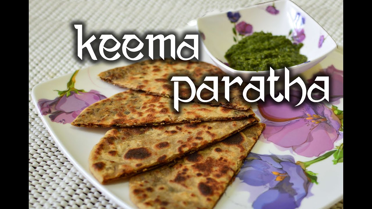 Keema Paratha - YouTube