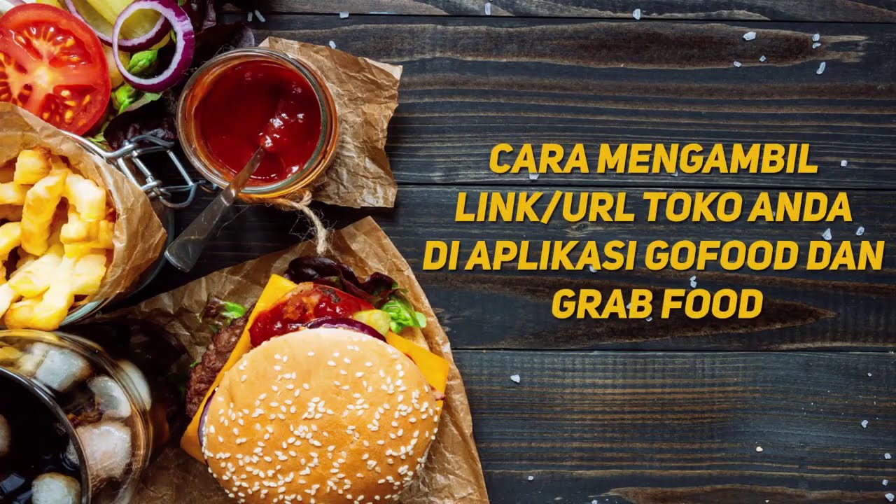 Cara mengambil link/url toko pada aplikasi Go Food dan Grab Food - YouTube