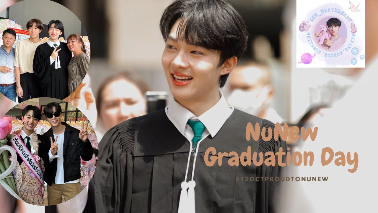 Happy Graduation Day NuNew #12octproudtonunew #nunewgraduation - YouTube
