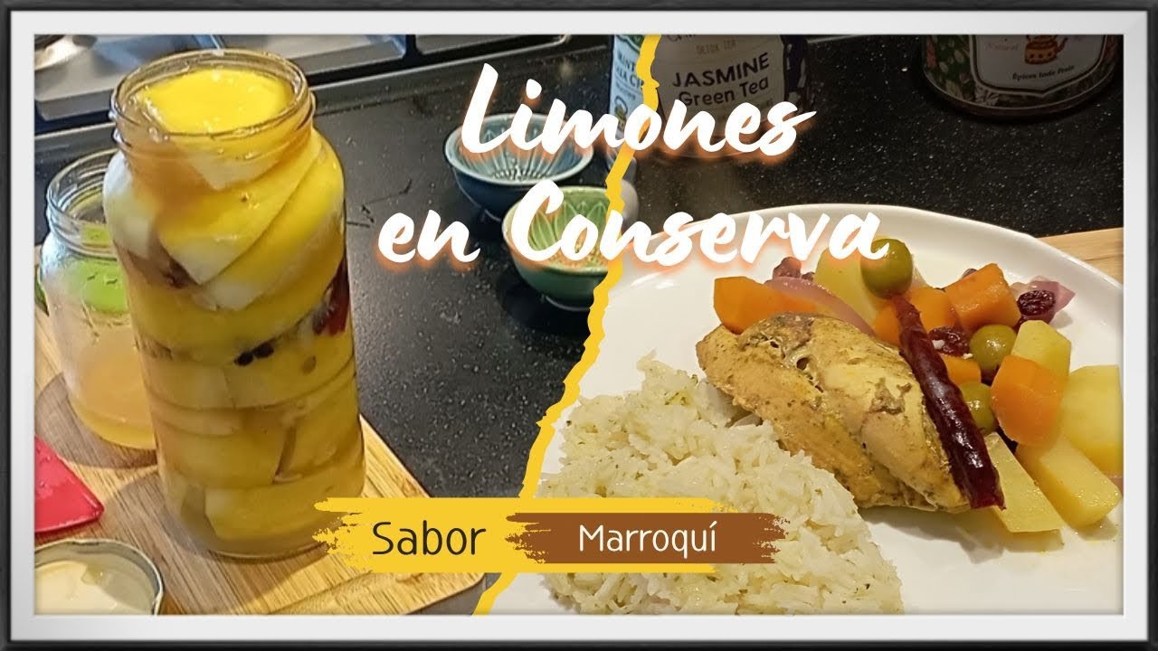 LIMONES en Conserva y POLLO al Estilo MARROQUI, la MEJOR Receta # ...