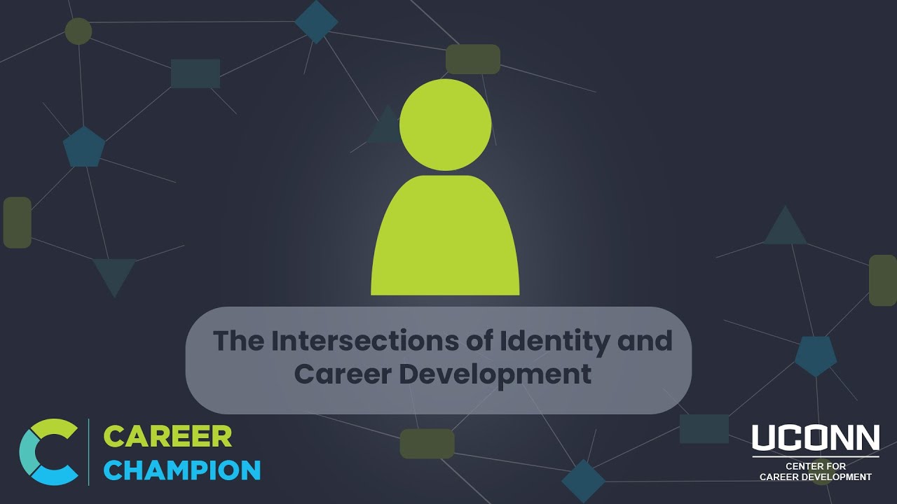 The Intersections of Identity and Career Development - YouTube