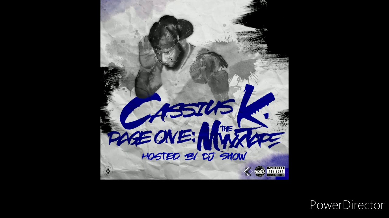 WOW - CASSIUS K. (PAGE ONE MYXXTAPE) HOSTED BY DJ SHOW!!! - YouTube Music