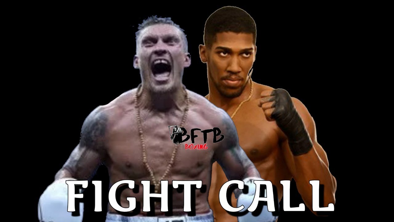 USYK VS JOSHUA FIGHT CALL!!! - YouTube