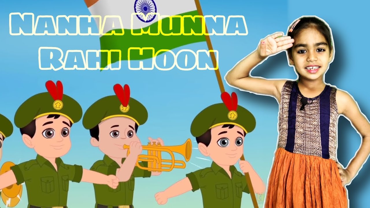 Nanha Munna Rahi Hoon | Independence Day 2024 | Popular Indian ...