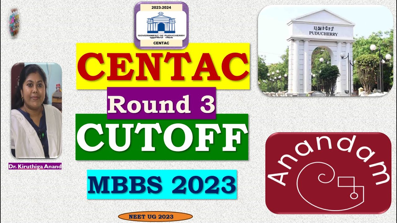 CENTAC Round 3 CUTOFF MBBS 2023 #centac #cutoff2023 #igmc #pims # ...