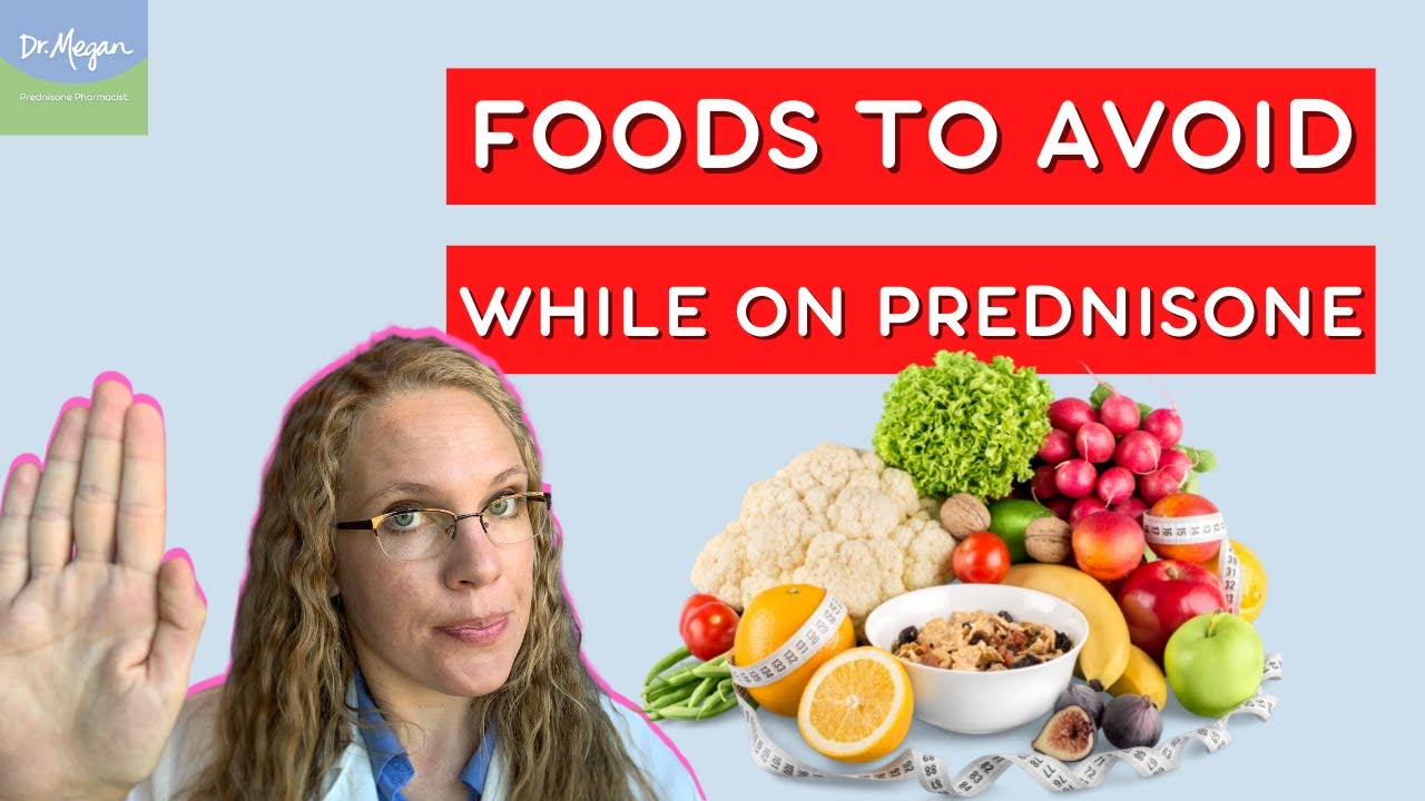Foods to Avoid while on Prednisone - YouTube