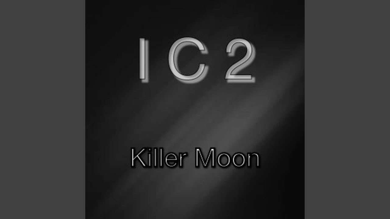 Killer Moon - YouTube