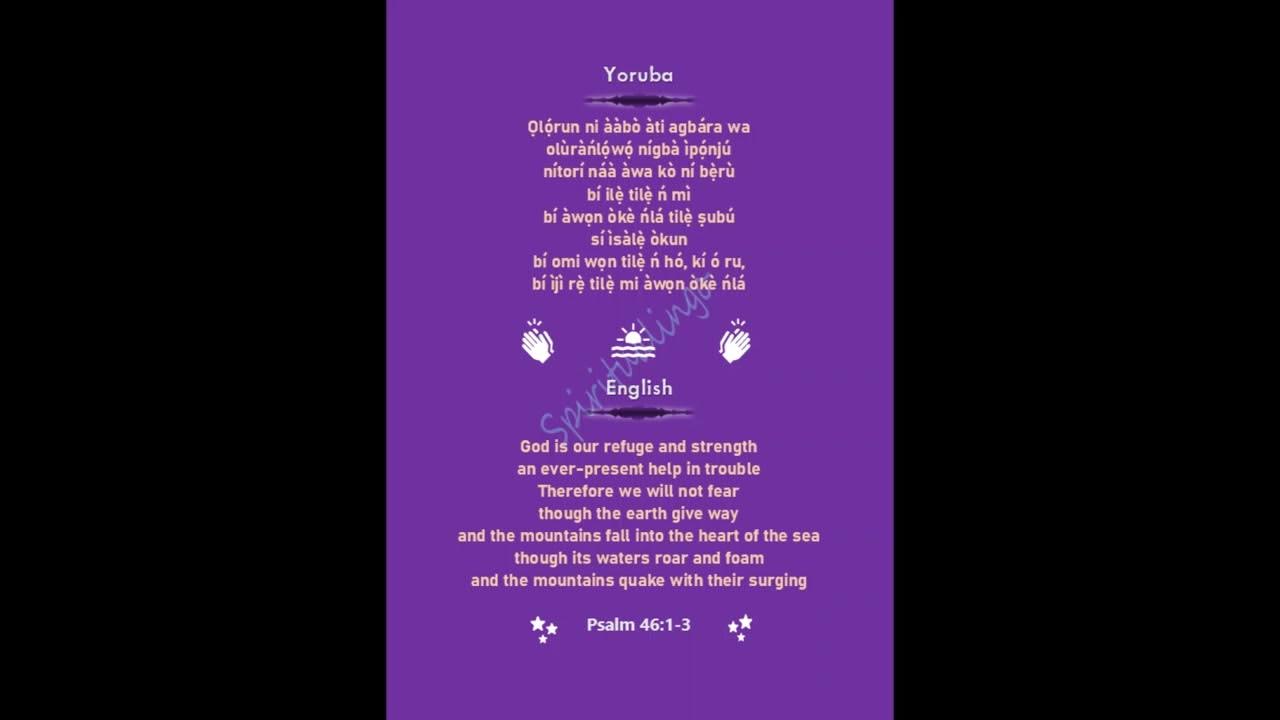 The Spiritualingo Psalm 46 1 3 Voiced In Yoruba And English YouTube the-spiritualingo-psalm-46-1-3-voiced-in-yoruba-and-english-youtube
