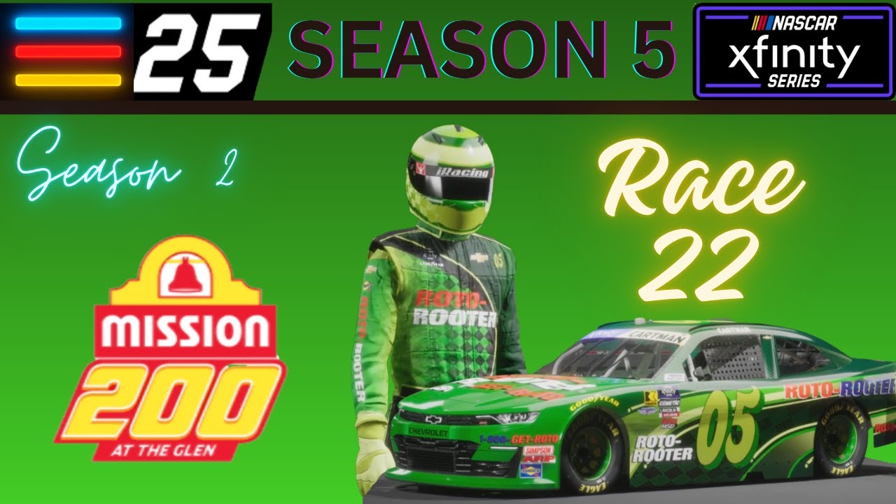 NASCAR 25 | Career | Xfinity | Season 2 | Race 22 | Watkins Glen - YouTube