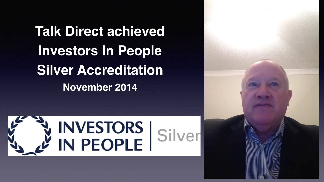 Talk Direct (O2 Franchise) received Investors in People Silver ...