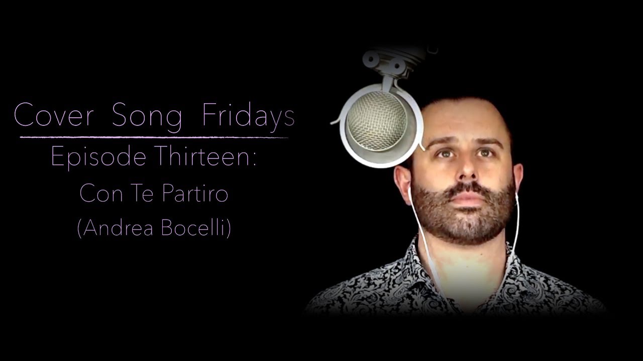Nathan Temby | COVER SONG FRIDAYS | S1:E13 | Con Te Partiro (Andrea ...