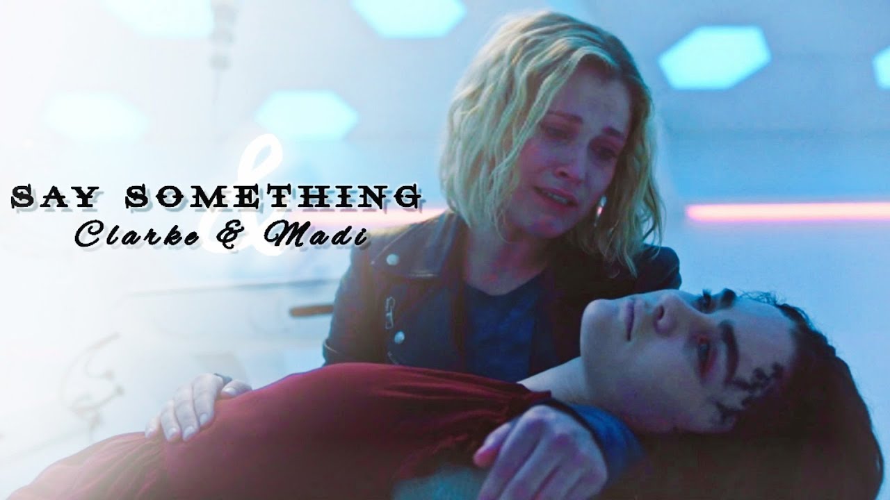 Clarke & Madi [7x16]- "I Love You Forever, Madi" - YouTube