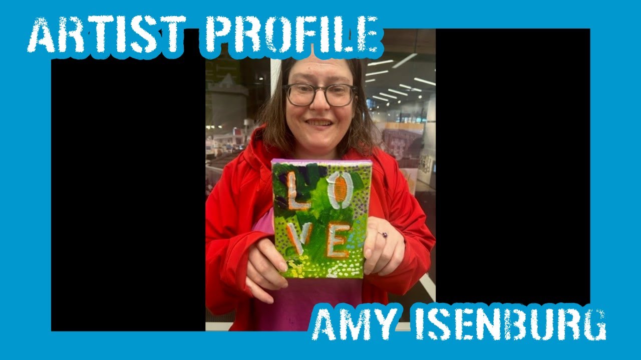 Artists with Disabilities - Amy's Story - YouTube