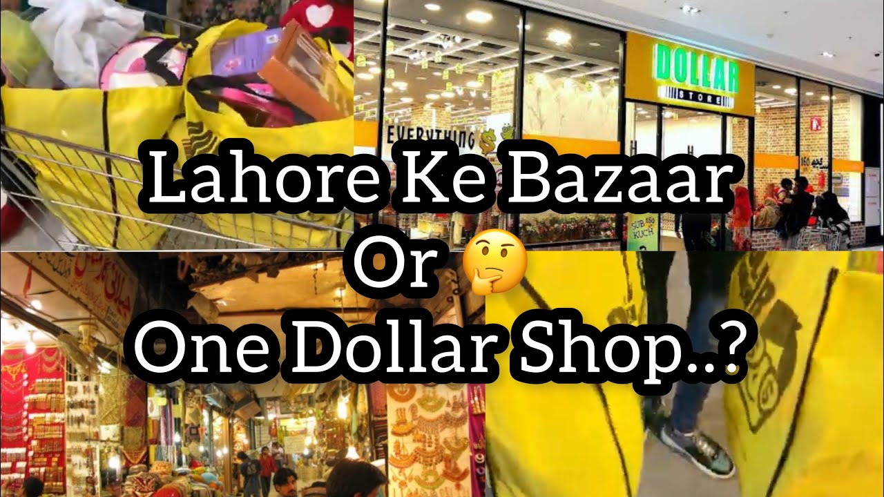 Lahore Ke Bazaar Gaye | One Dollar Shop Se Buhat Shopping Ki |🤦‍♂️ ...