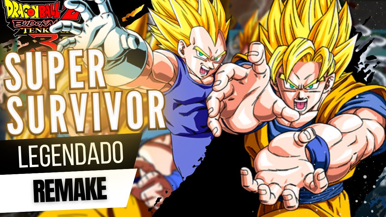 Super Survivor - REMAKE (Legendado) | Dragon Ball Z Budokai Tenkaichi 3 ...