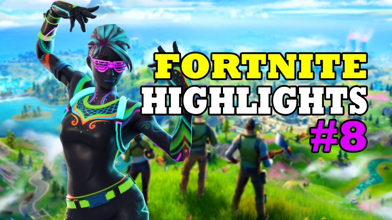 Fortnite highlights #8 - YouTube