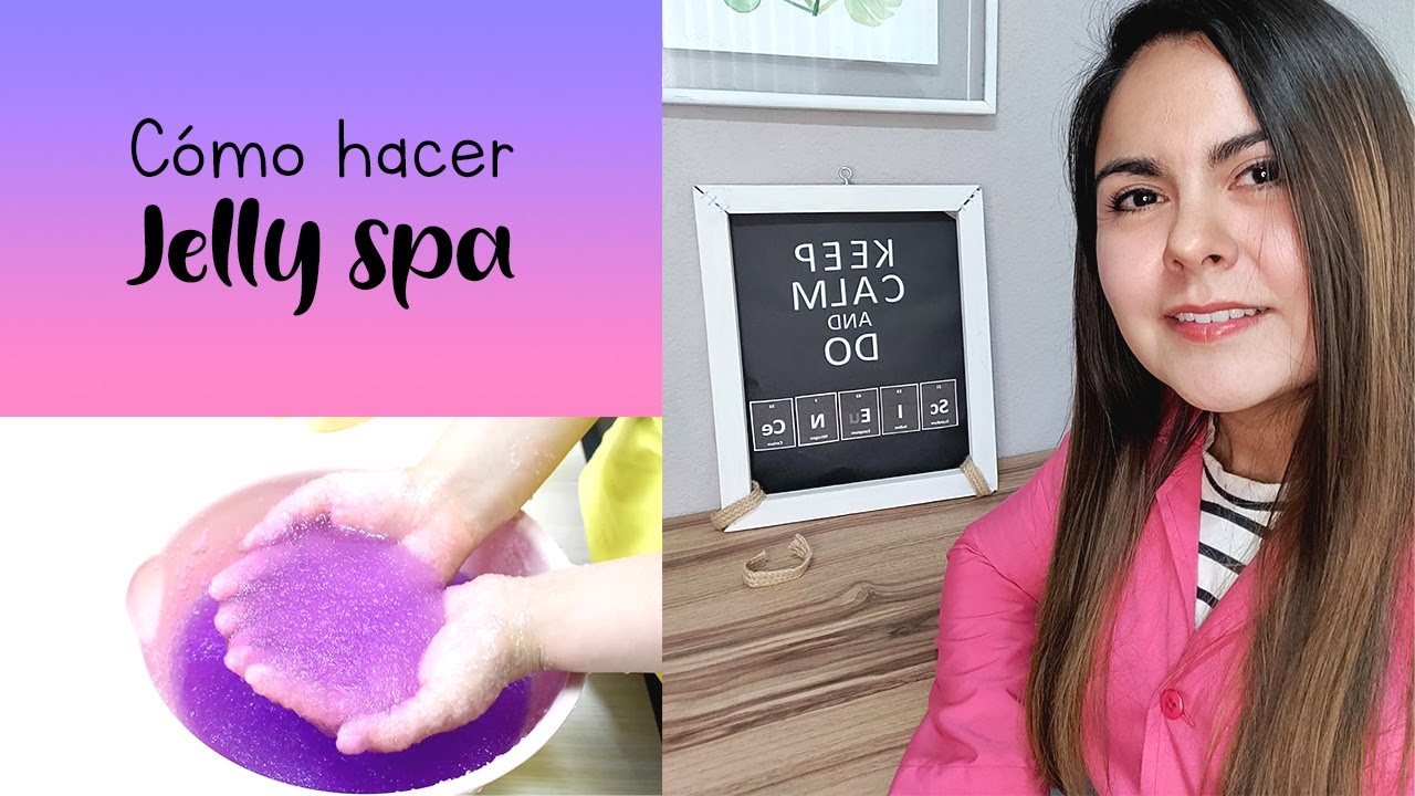 Cómo hacer "JELLY SPA" fácil y con pocos ingredientes - YouTube