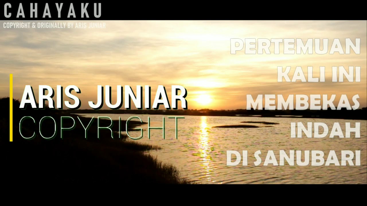 LAGU ORIGINAL - CAHAYAKU (Originally by Aris Jr) - YouTube