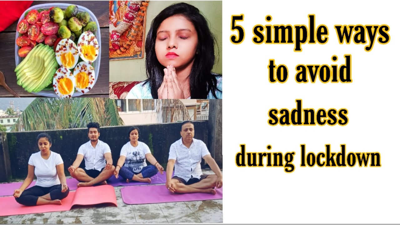 How to stay positive during the lock down period?|5 simple tips given ...