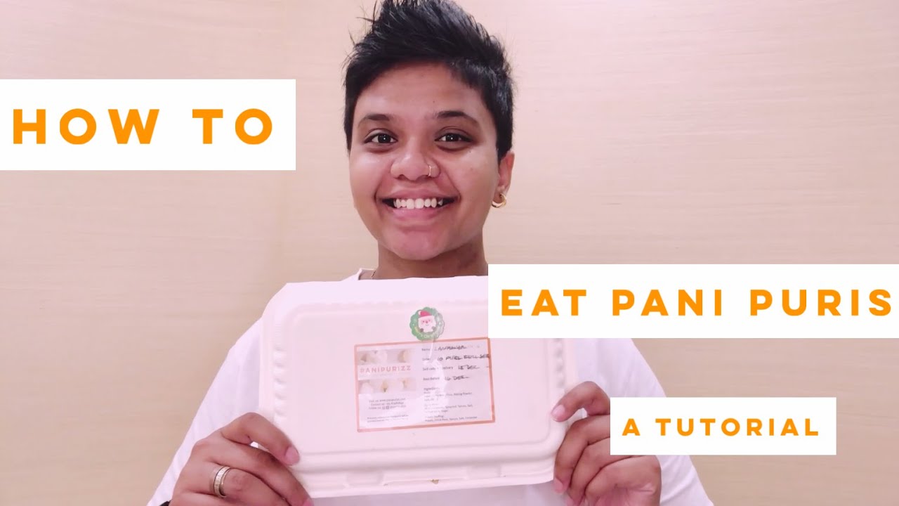 How to eat pani puris (a tutorial) - YouTube