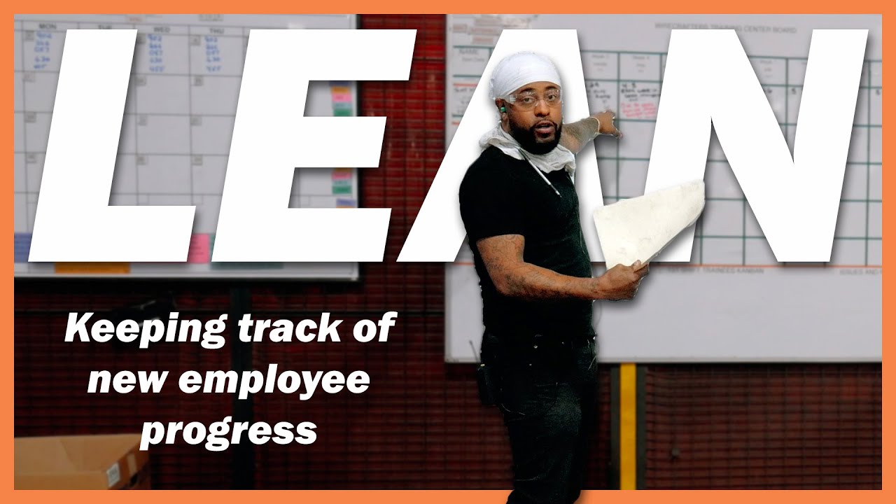 Keeping Track of New Employee Progress | LEAN Manufacturing - YouTube