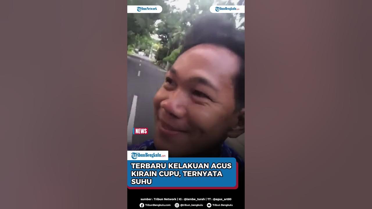 Video Terbaru Kelakuan Agus Buntung Viral, Netizen: Kirain Cupu, Ternyata Suhu - YouTube