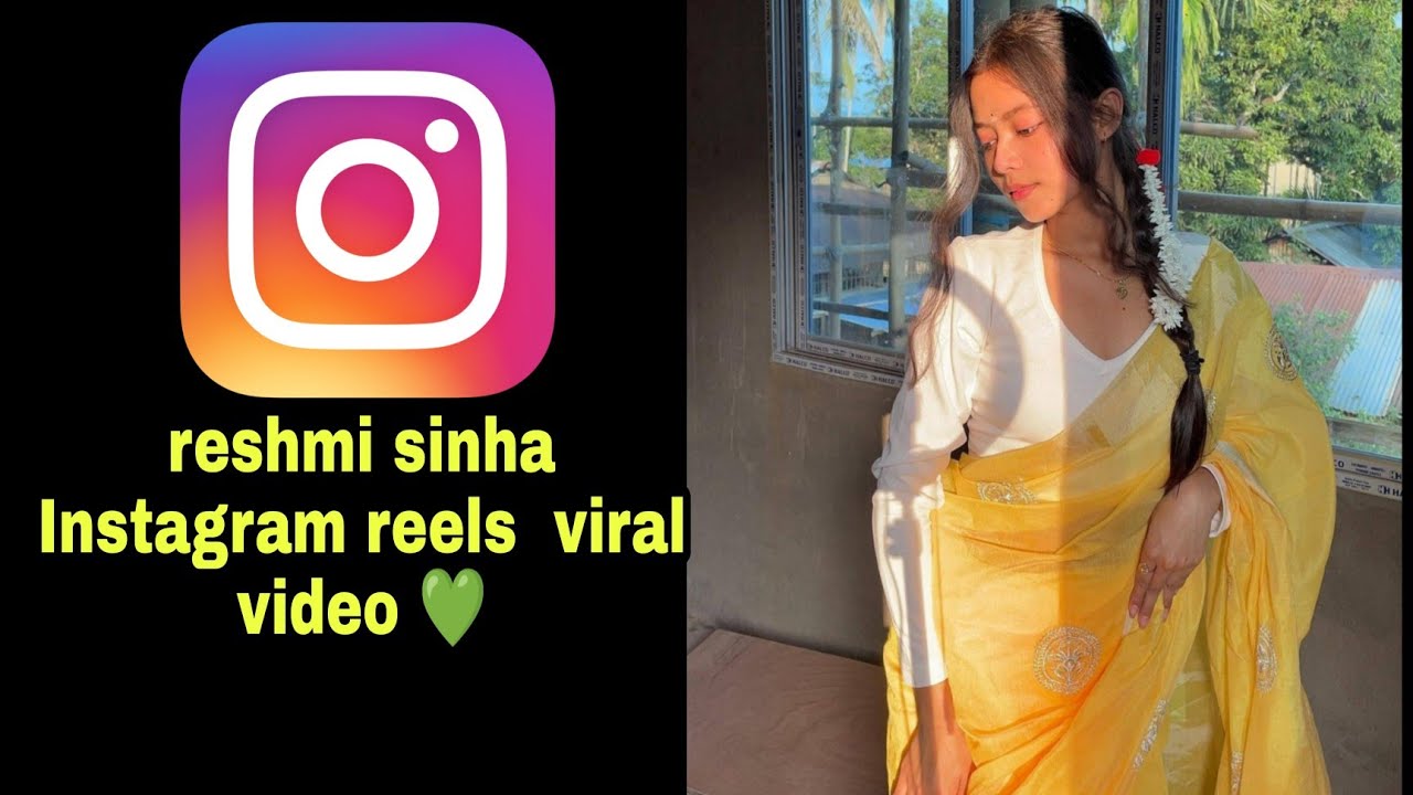 Reshmi sinha Instagram reels viral video💚 ️//malem cachar - YouTube