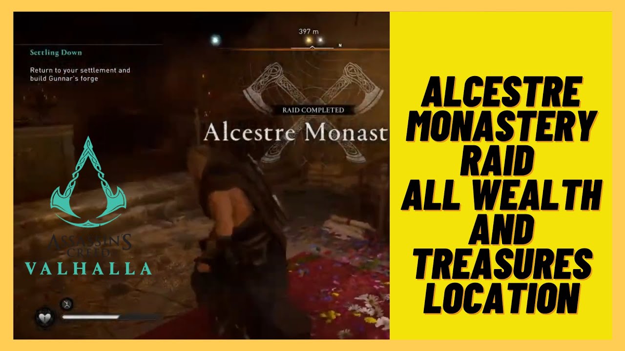 Assassin's Creed Valhalla - Alcestre Monastery Raid - all Wealth and ...