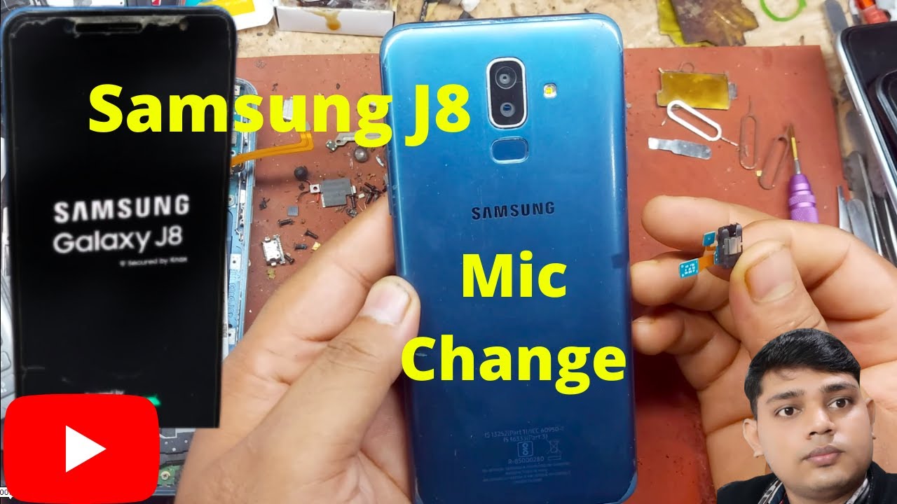 Samsung J8 Mic Change // Samsung J8 - YouTube