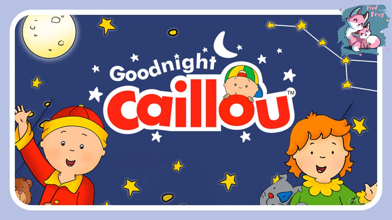 Goodnight Caillou gameplay - YouTube