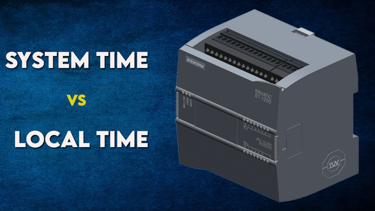 PLC System Time vs Local Time | Understand The Difference - YouTube