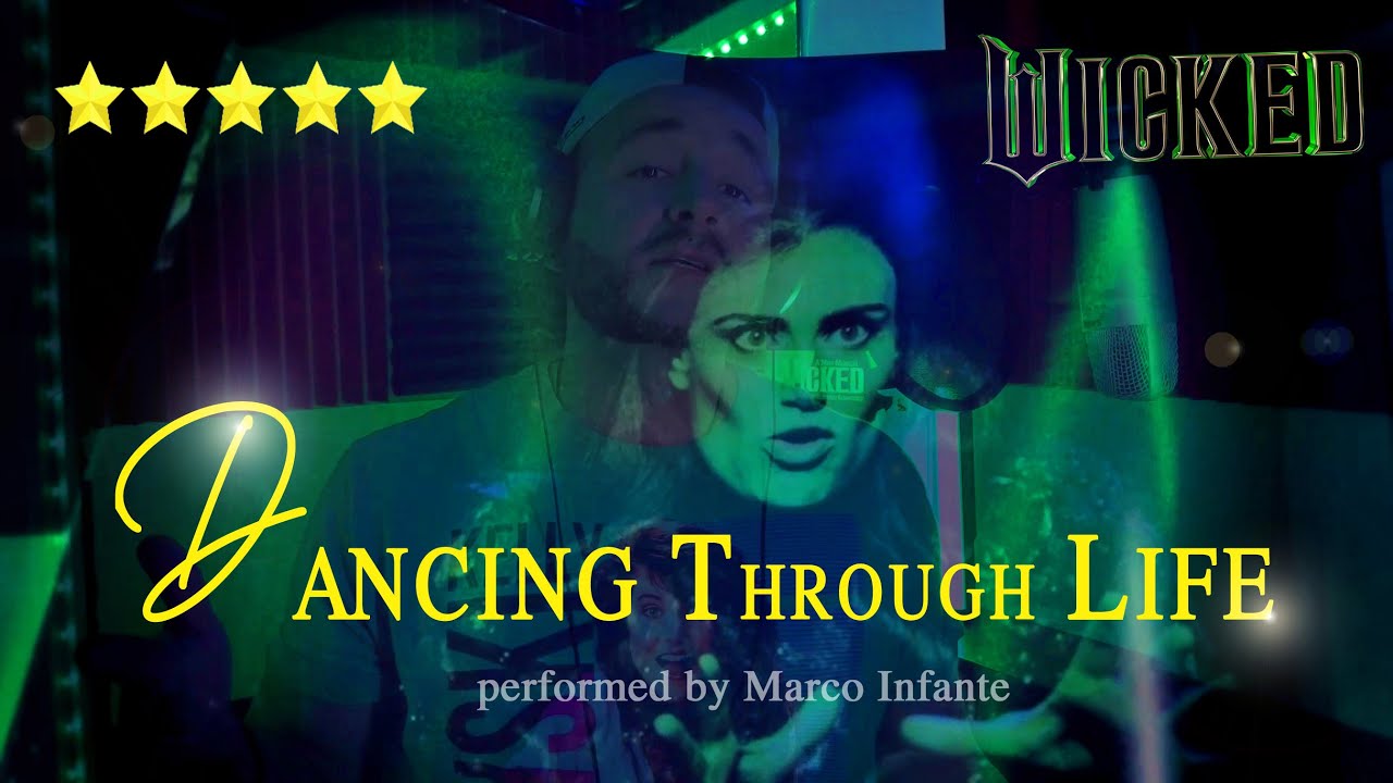 DANCING THROUGH LIFE | Wicked Cover - [studio version] - YouTube