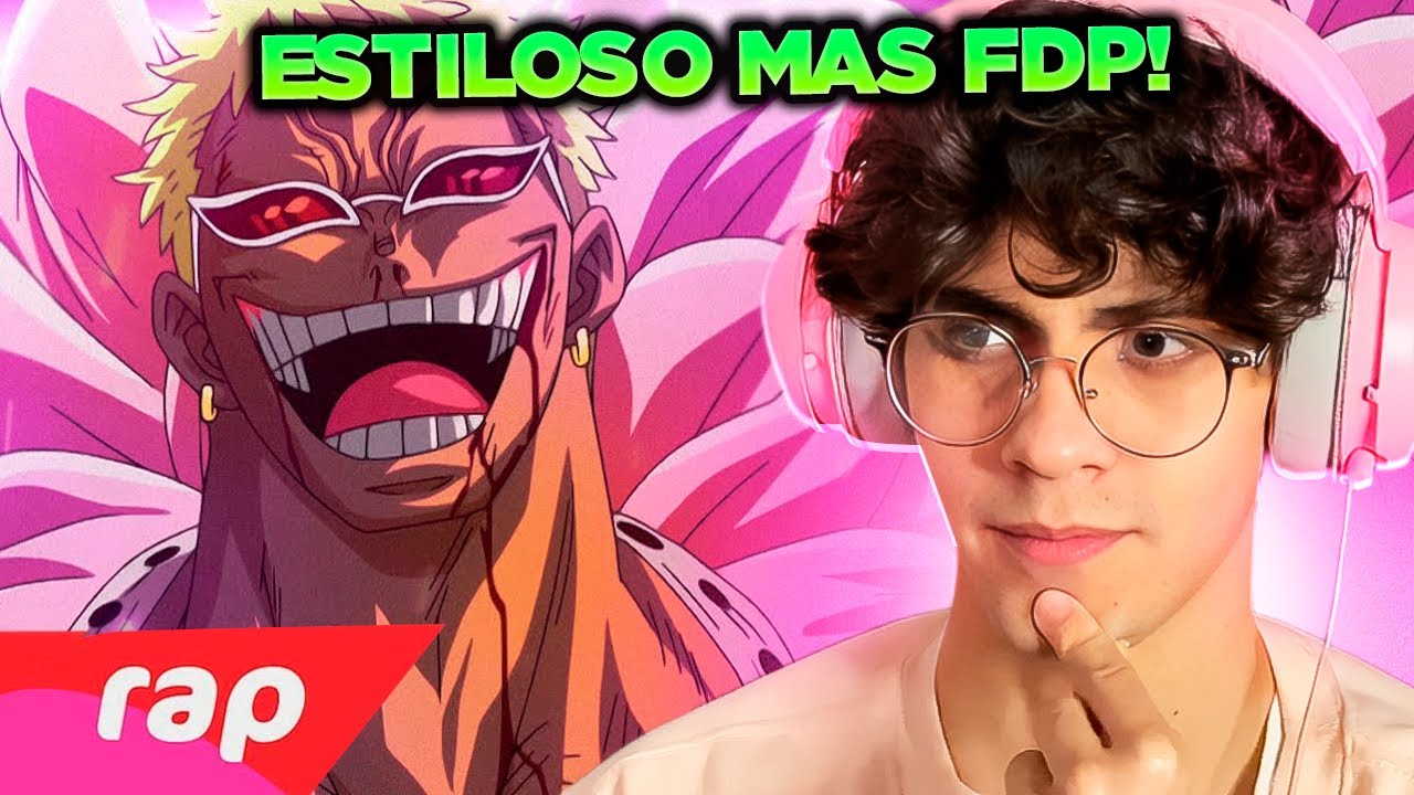 ESSE MANO É MALUCO! | REACT - Rap do Doflamingo (One Piece) - UM REI ...