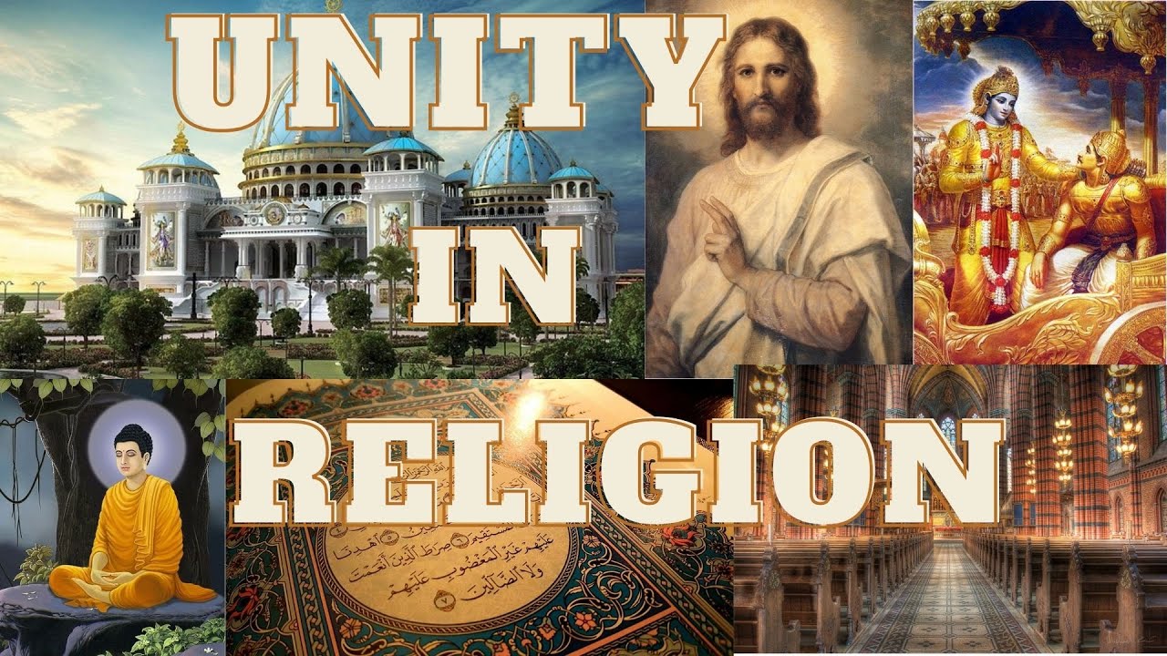 Unity in Religion - YouTube