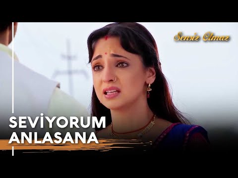 Her Şey Aşktan! | Sensiz Olmaz Hint Dizisi