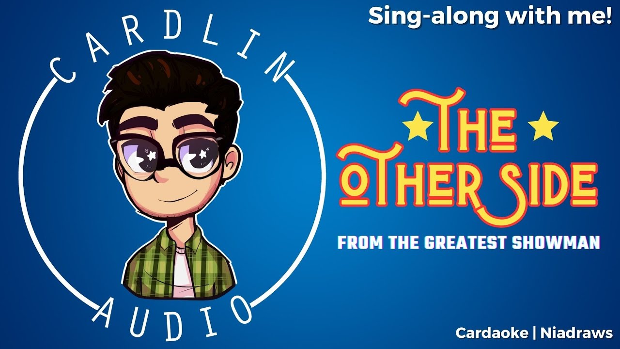 Cardaoke - The Other Side (from The Greatest Showman) [Sing-along with ...