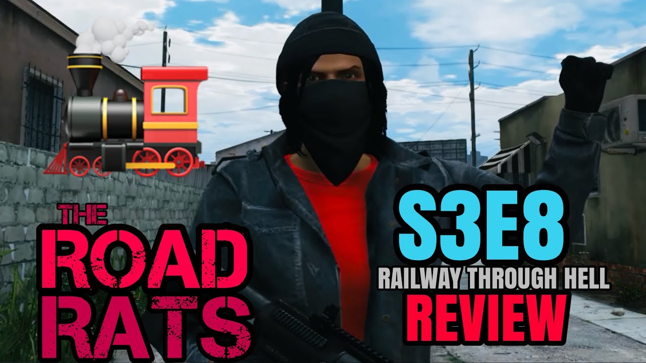 The Road Rats Season 3 Episode 8 ‘Railway Through Hell’ REVIEW - YouTube