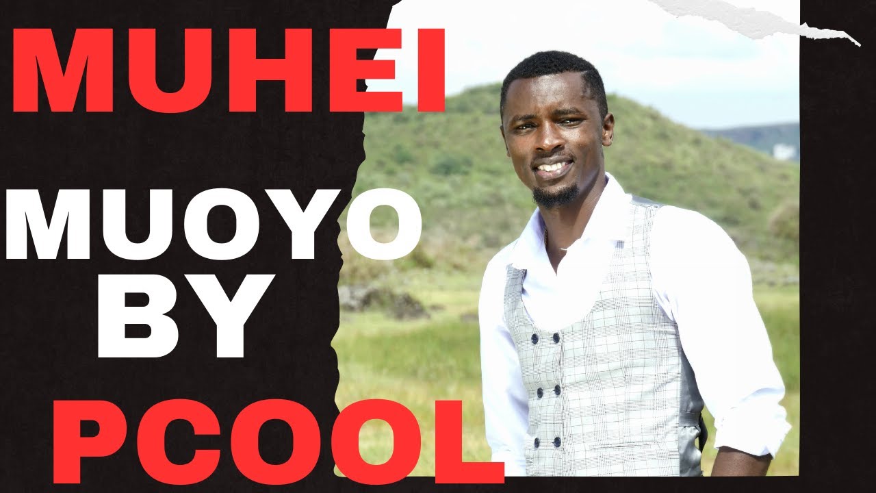 Muhei muoyo by Pcool sms skiza 6982863 to 811 - YouTube