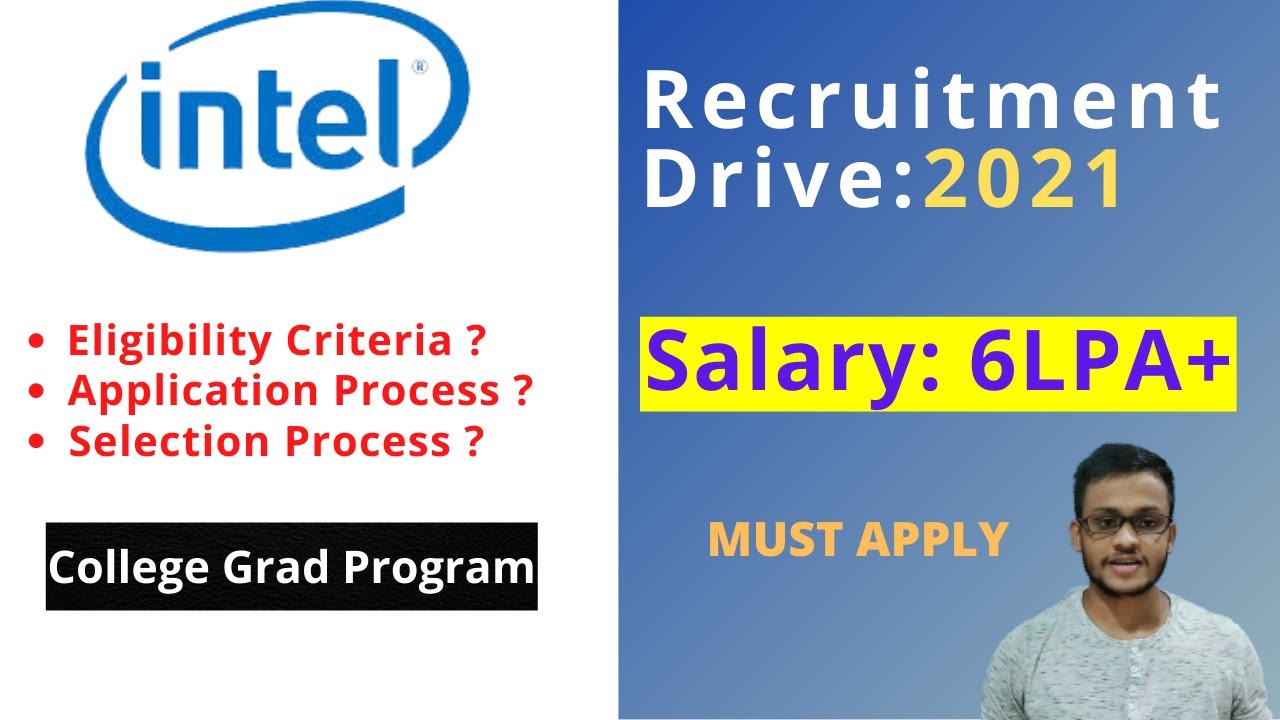 Intel Off-Campus Drive [Latest]: 2021||Salary: 6LPA+||College Grad ...