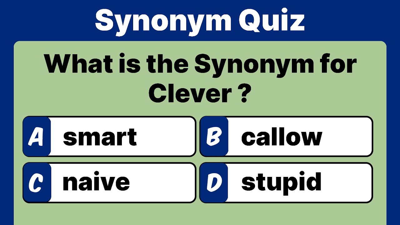 Synonym Quiz | English Grammar | English Test | Question and Answer ...