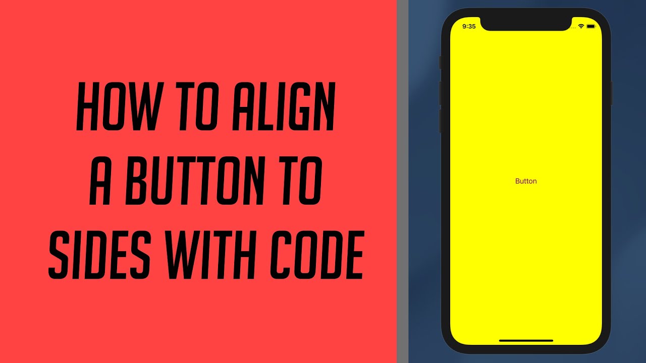 How to align a button to Sides with Code - YouTube