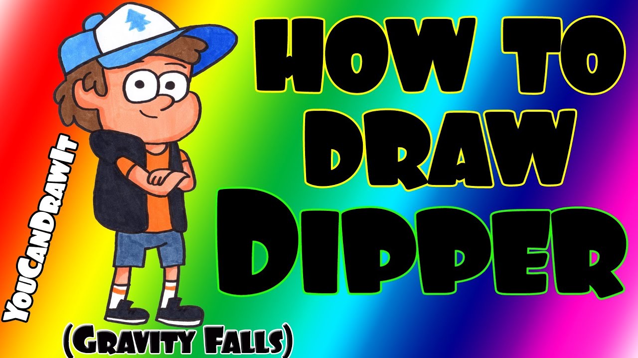 How To Draw Dipper from Gravity Falls YouCanDrawIt ツ 1080p HD - YouTube