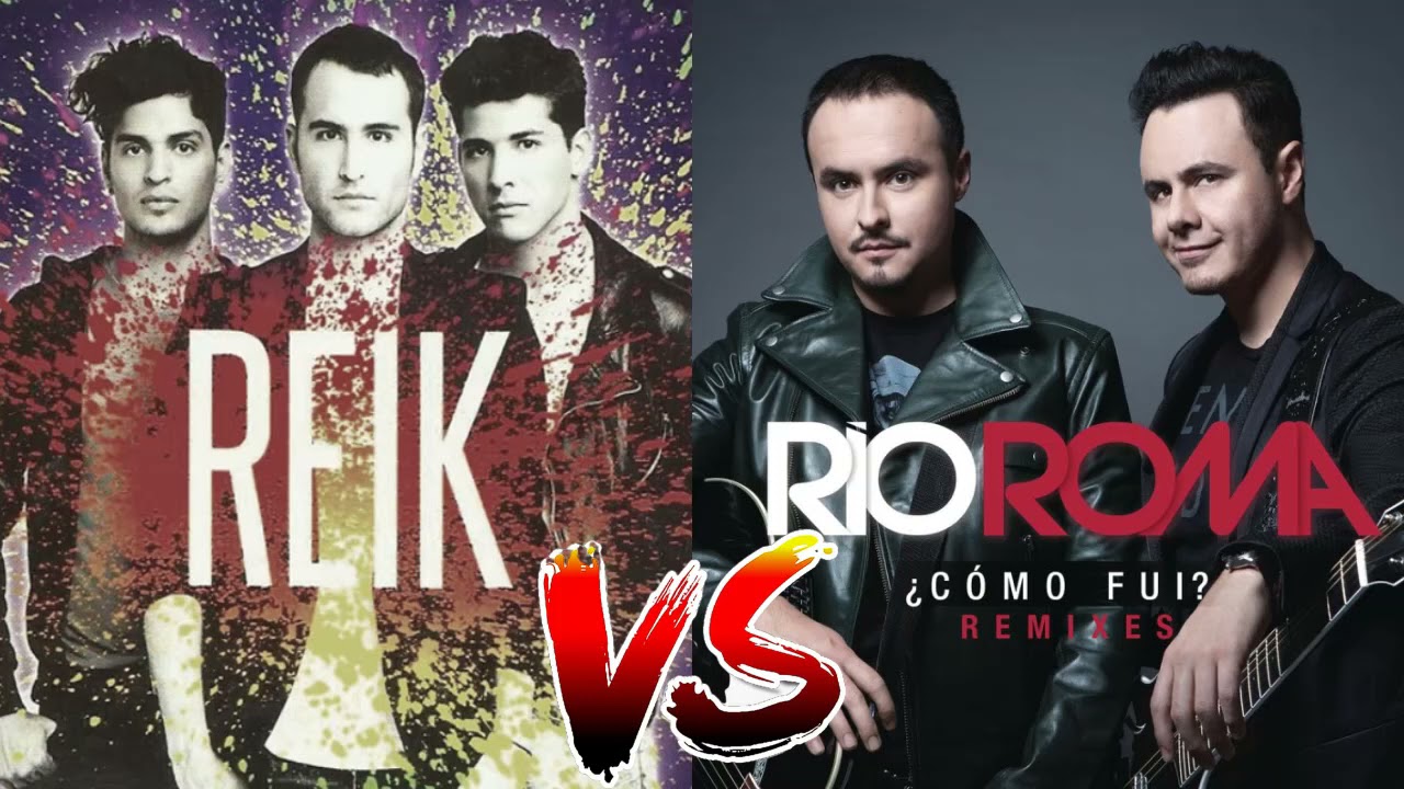 RIO ROMA & REIK EXITOS Sus Mejores Canciones de Reik & Rio Roma - YouTube