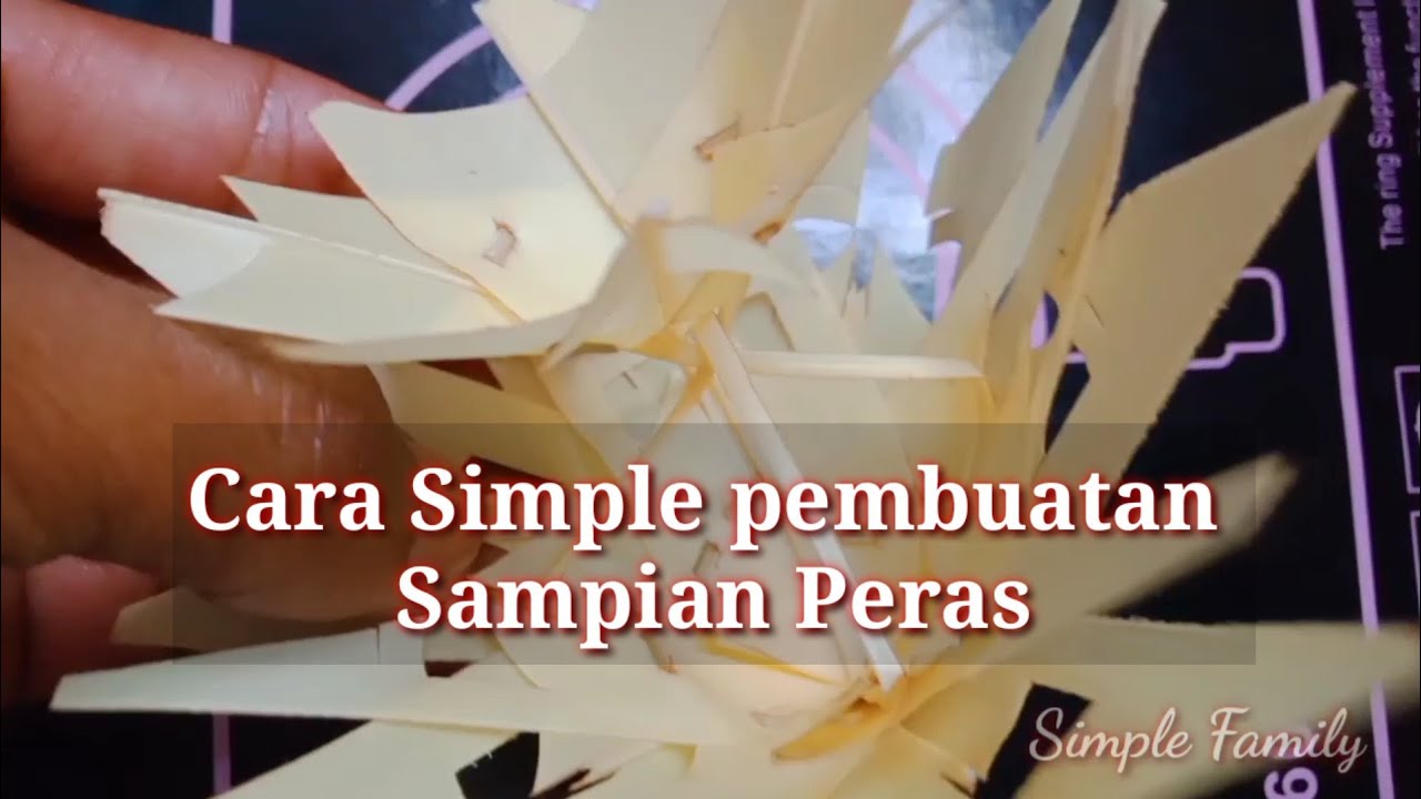 cara mudah dan simple membuat sampian peras - YouTube