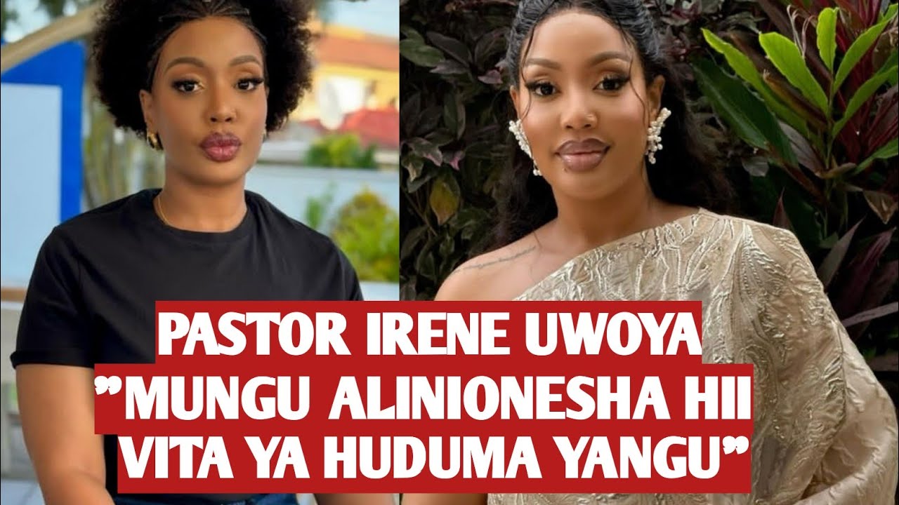 PASTOR IRENE UWOYA "MUNGU ALINIAMBIA KATIKA HUDUMA YANGU NITAKUTANA NA ...
