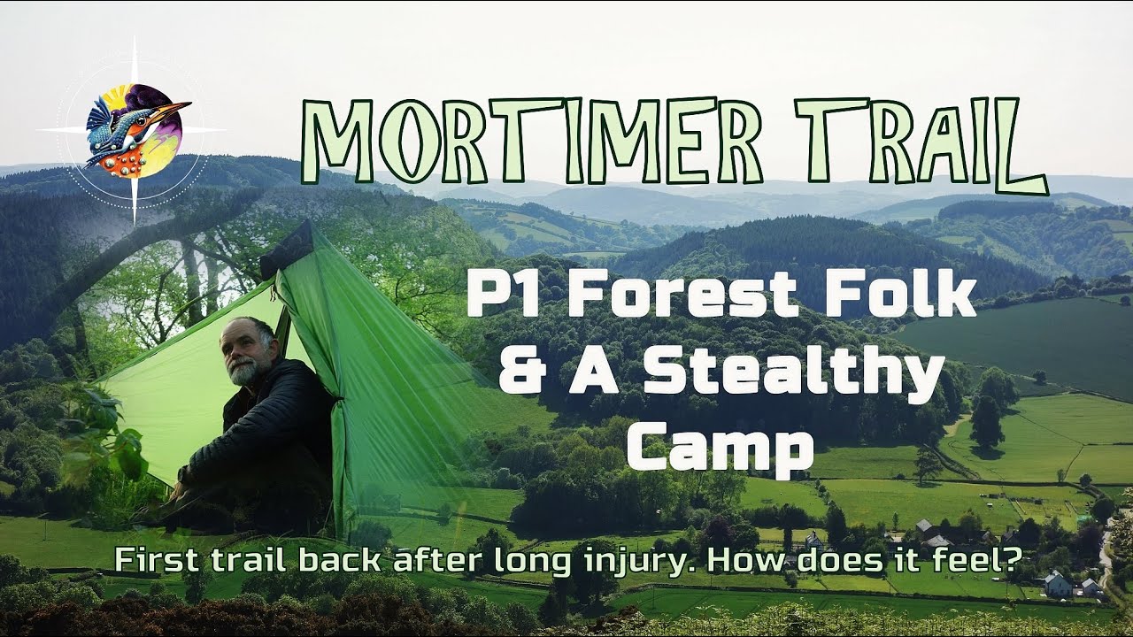 Mortimer Trail | P1 Forest Folk & A Stealthy Camp | After Injury How ...
