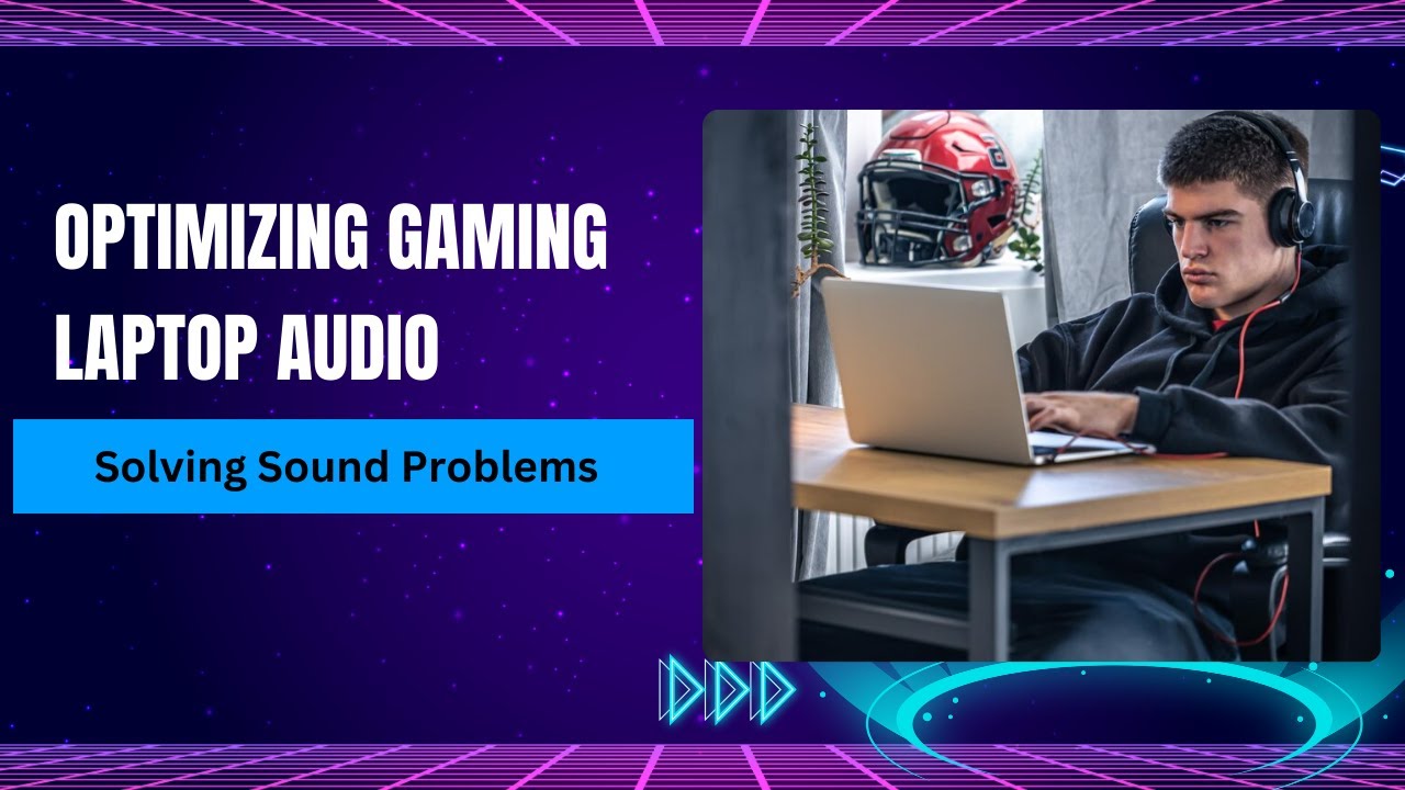 Optimizing Gaming Laptop Audio: Solving Sound Problems | Best Gaming Laptop 2024 - YouTube