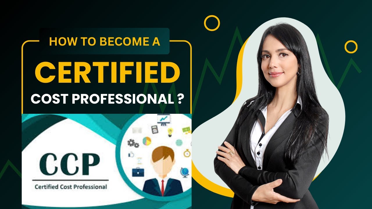 CCP Certified Cost Professional How To Get Certified Steps ccp-certified-cost-professional-how-to-get-certified-steps