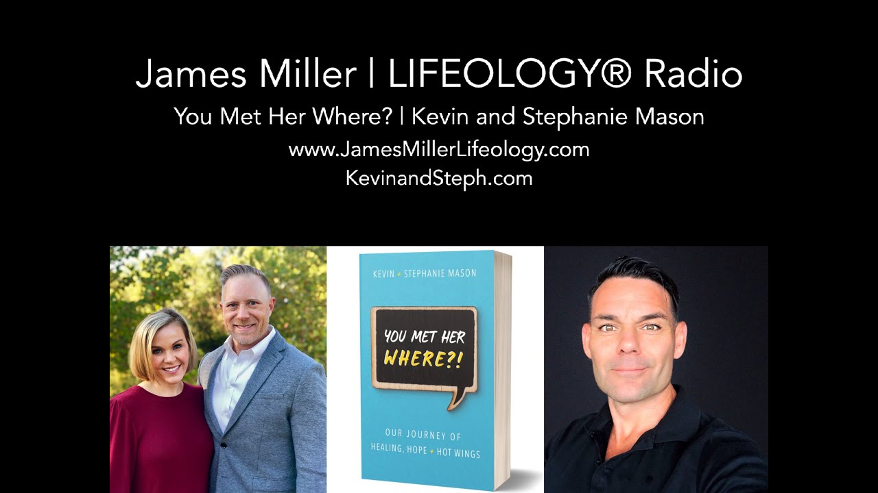 You Met Her Where? | Kevin and Steph Mason - YouTube