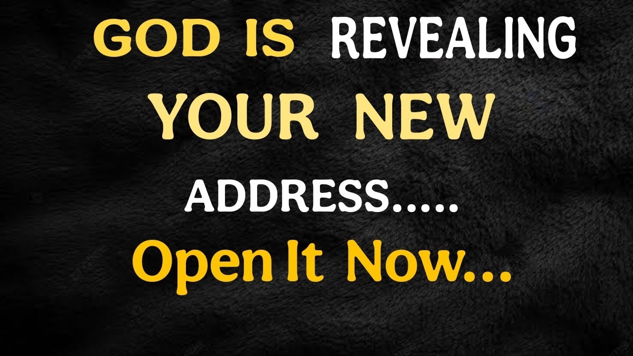 Angels say God Is Revealing Your New Address… Open It Now!...Angel ...